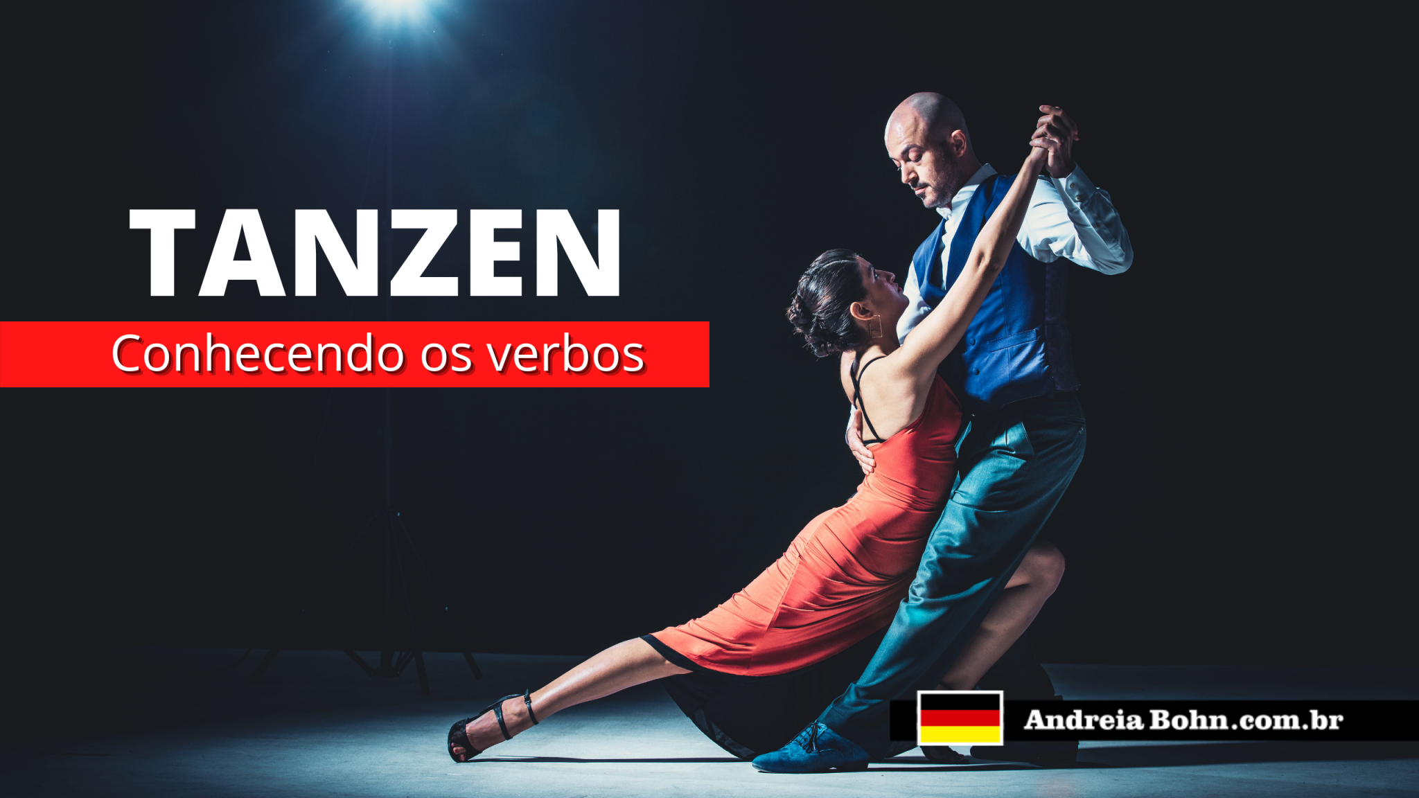 Conhecendo o verbo TANZEN | Frases com áudios | Andréia Bohn
